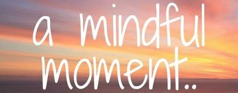 mindfulmoments
