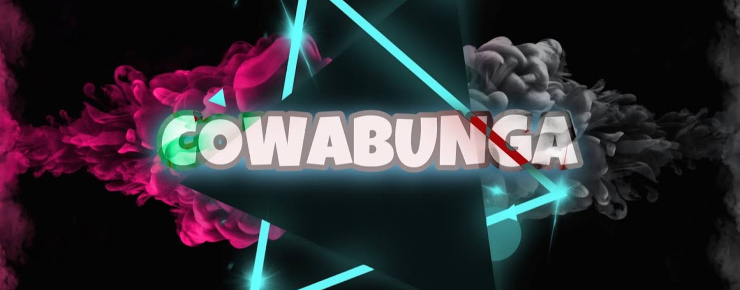 COWABUNGA