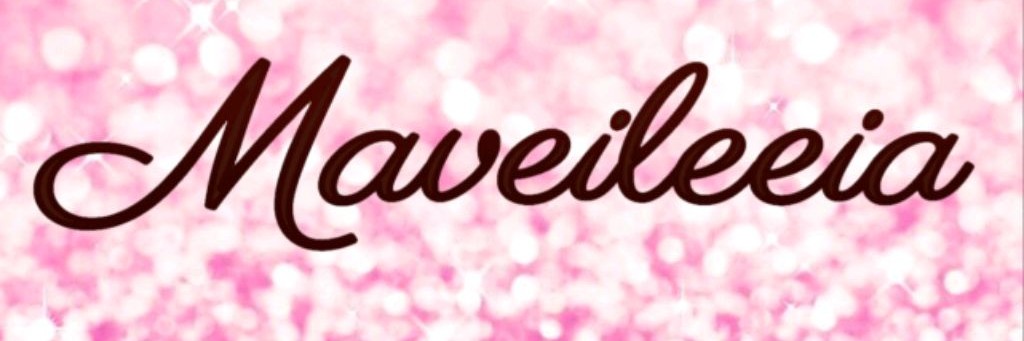 Maveileeia.🌸