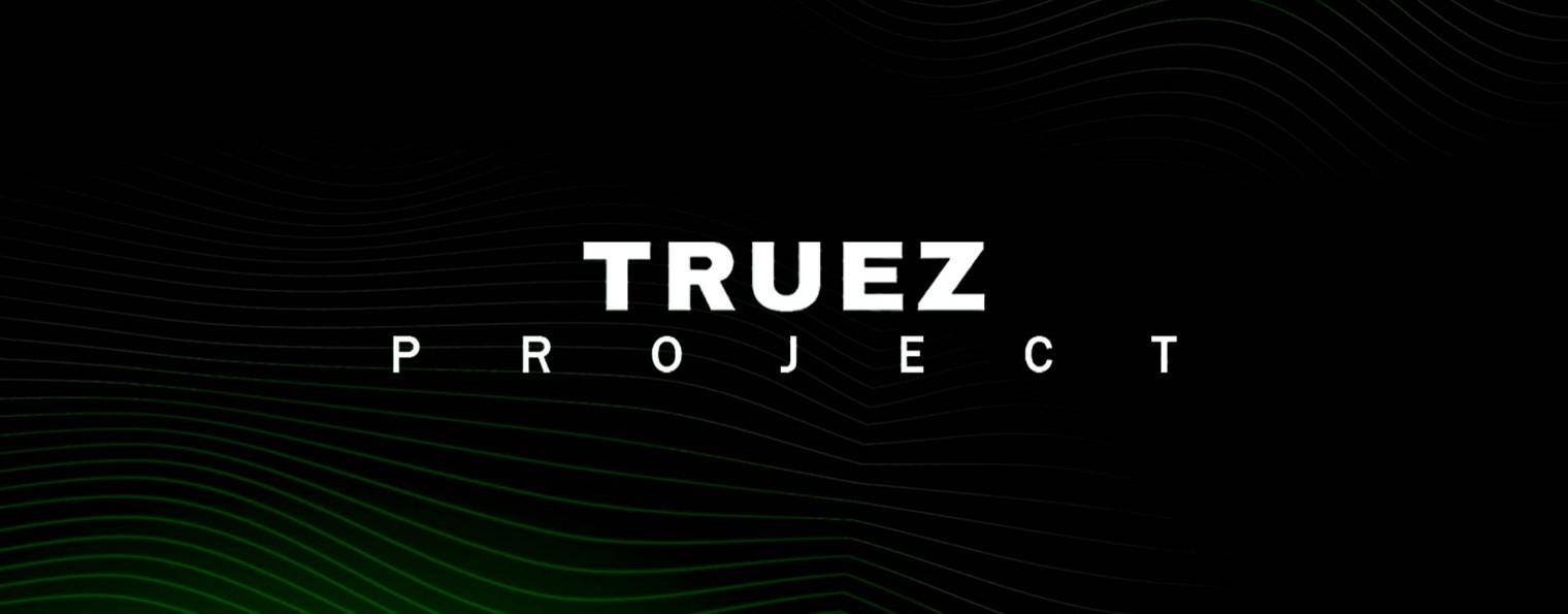 TRUEZ PROJECT