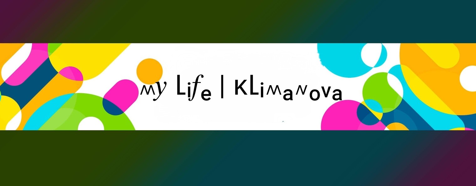 𝐌𝐘 𝐋𝐈𝐅𝐄 | 𝐊𝐋𝐈𝐌𝐀𝐍𝐎𝐕𝐀