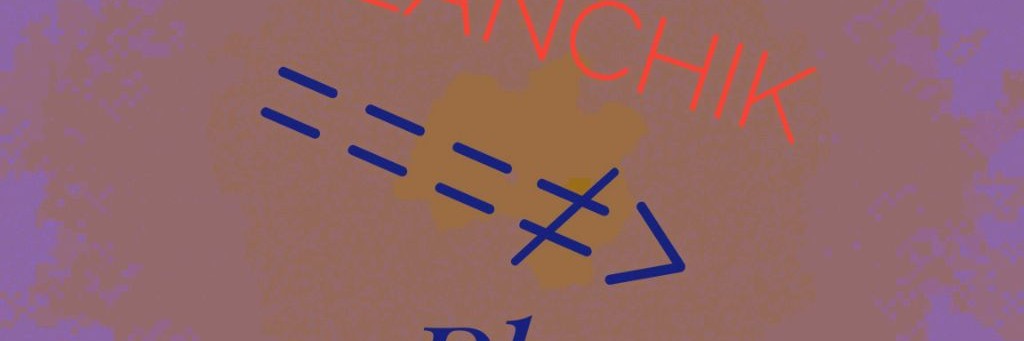 KolanchIK™====≠﹥Play