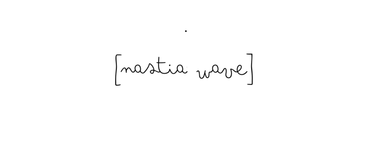 NASTIA WAVE