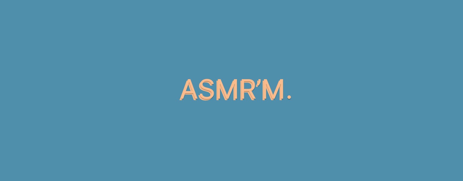 ASMR Multiverse