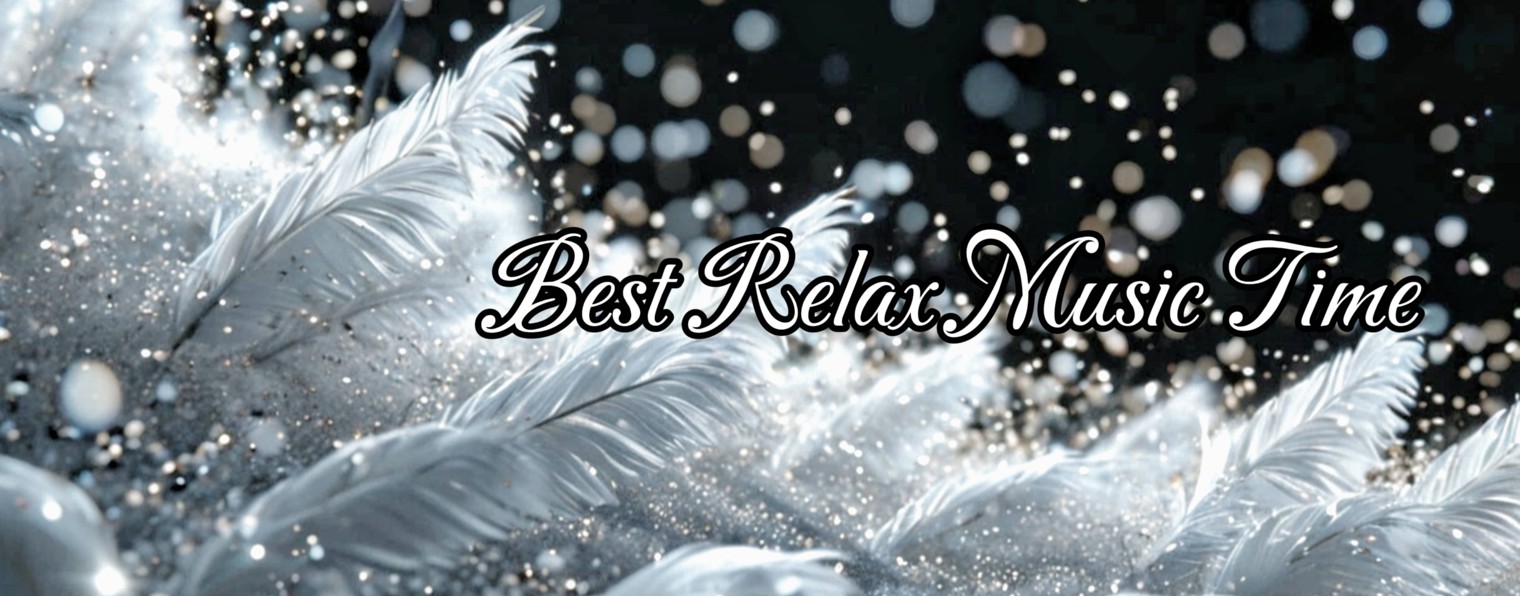 Best Relax Music Time