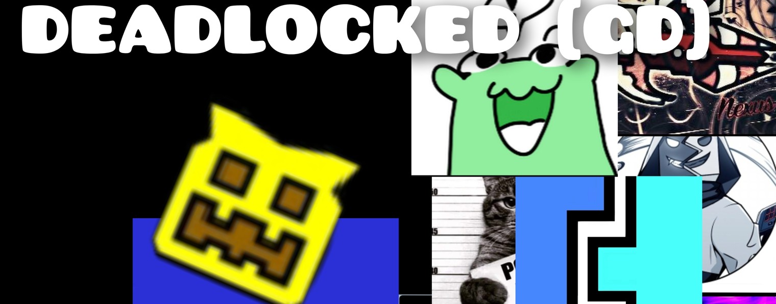 The DeadUnLocked [GD]