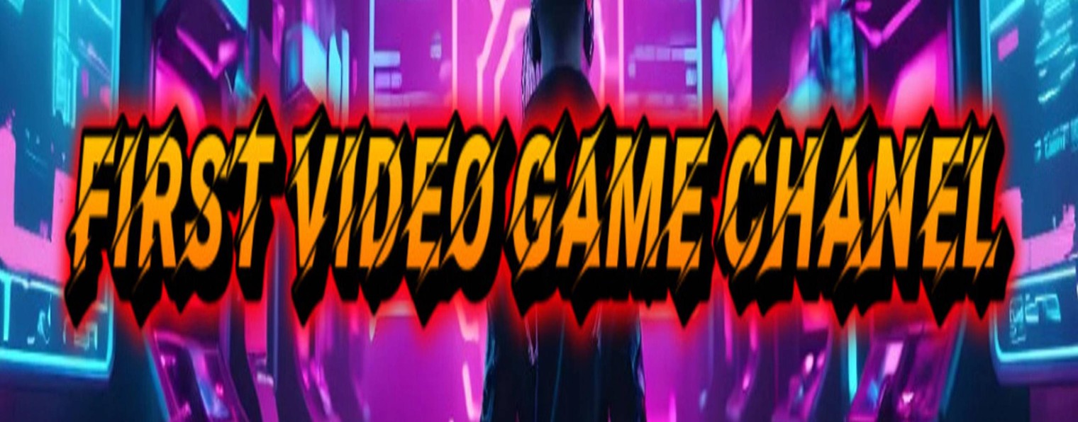 FirstVideoGameChanel