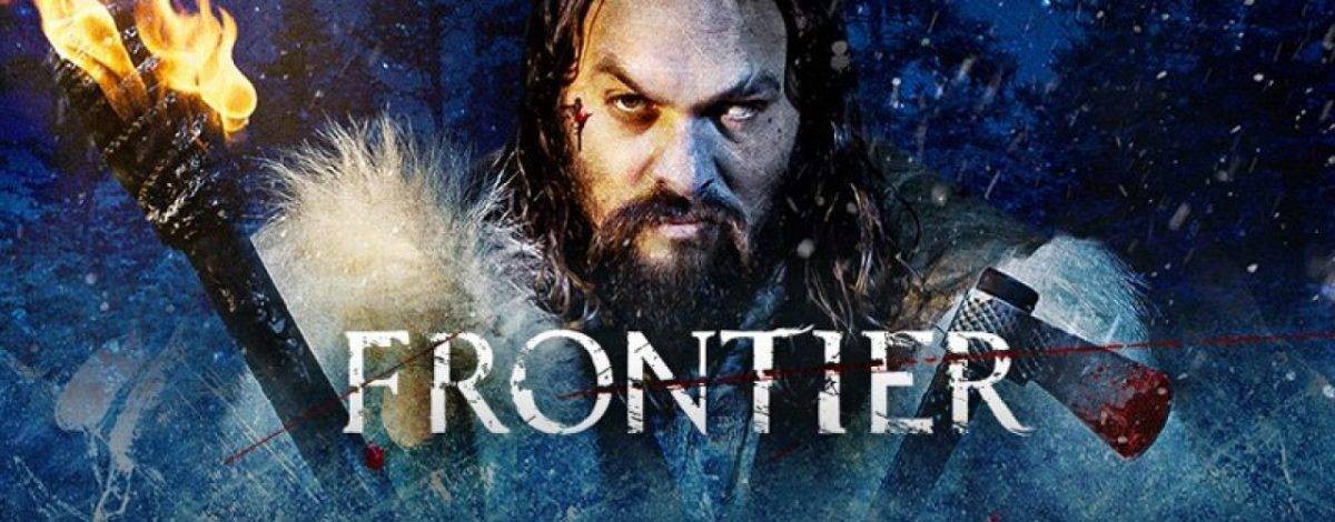 Сериал Граница / Frontier