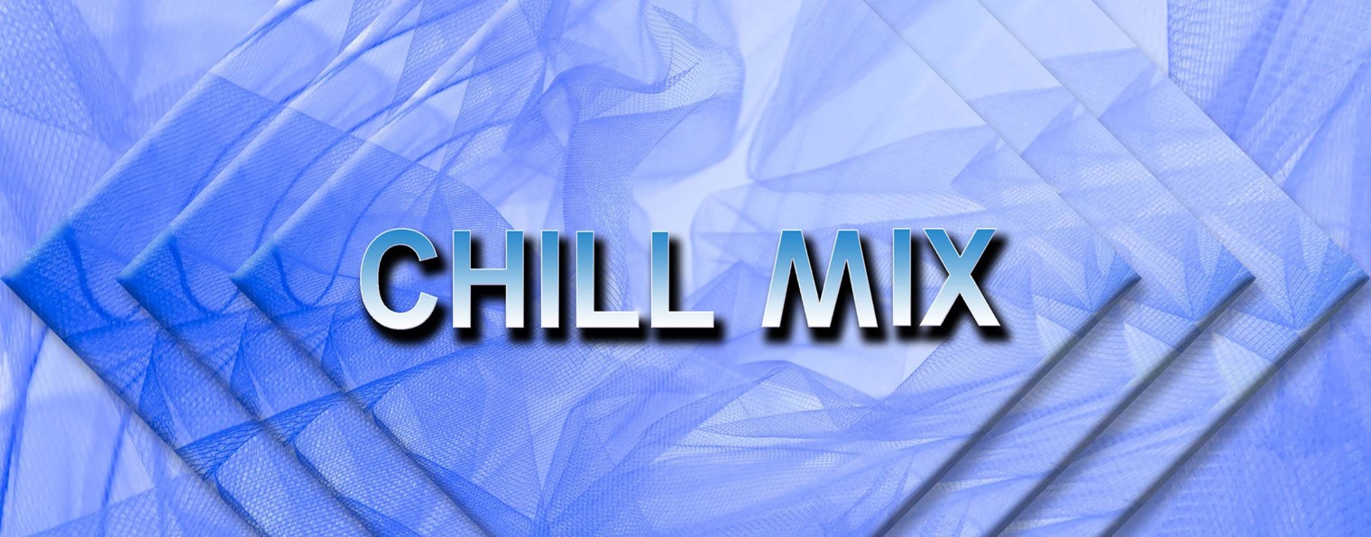 Chill Mix
