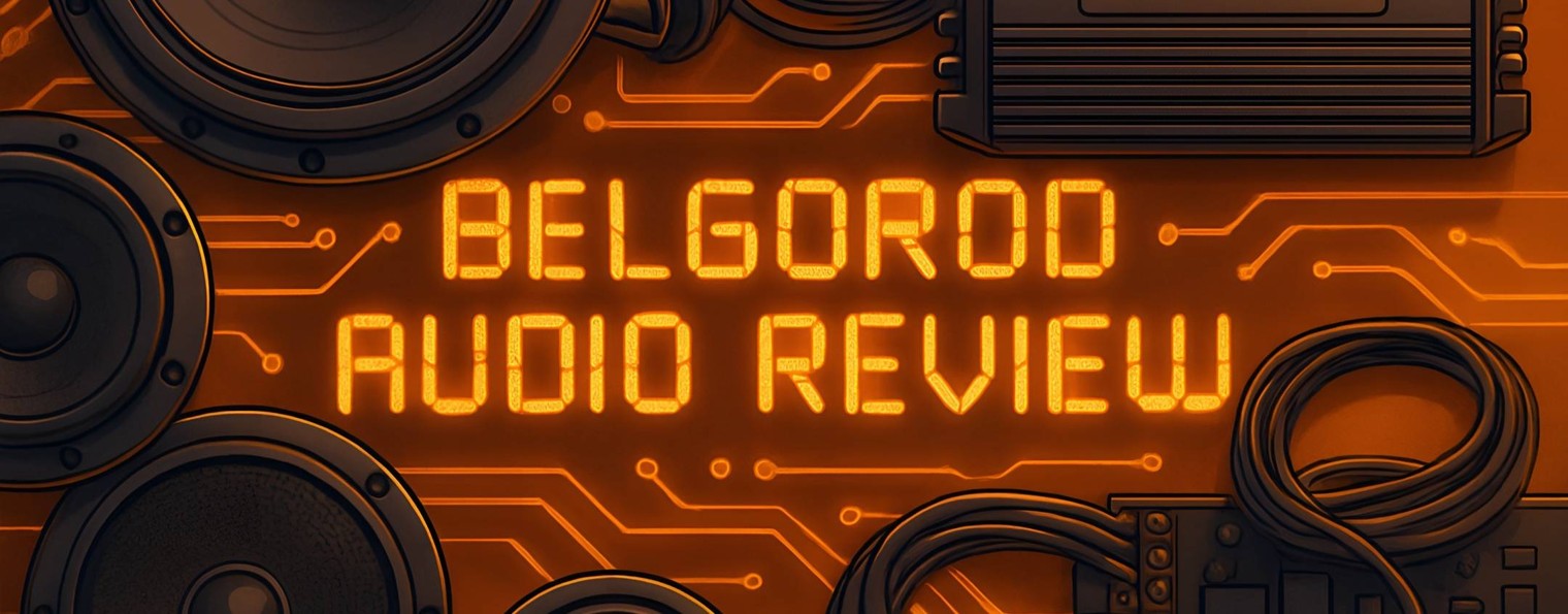 Belgorod Audio Review
