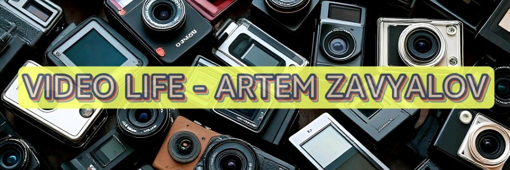 Video life - Artem Zavyalov