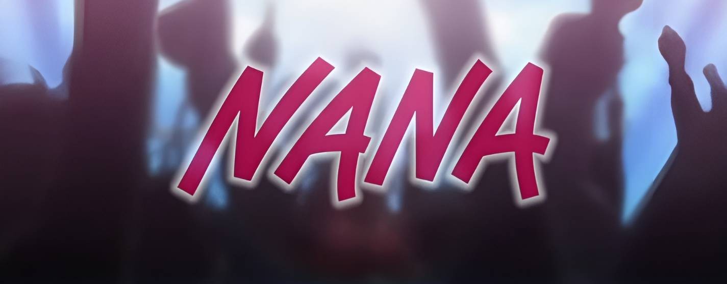 Сериал Нана / Nana