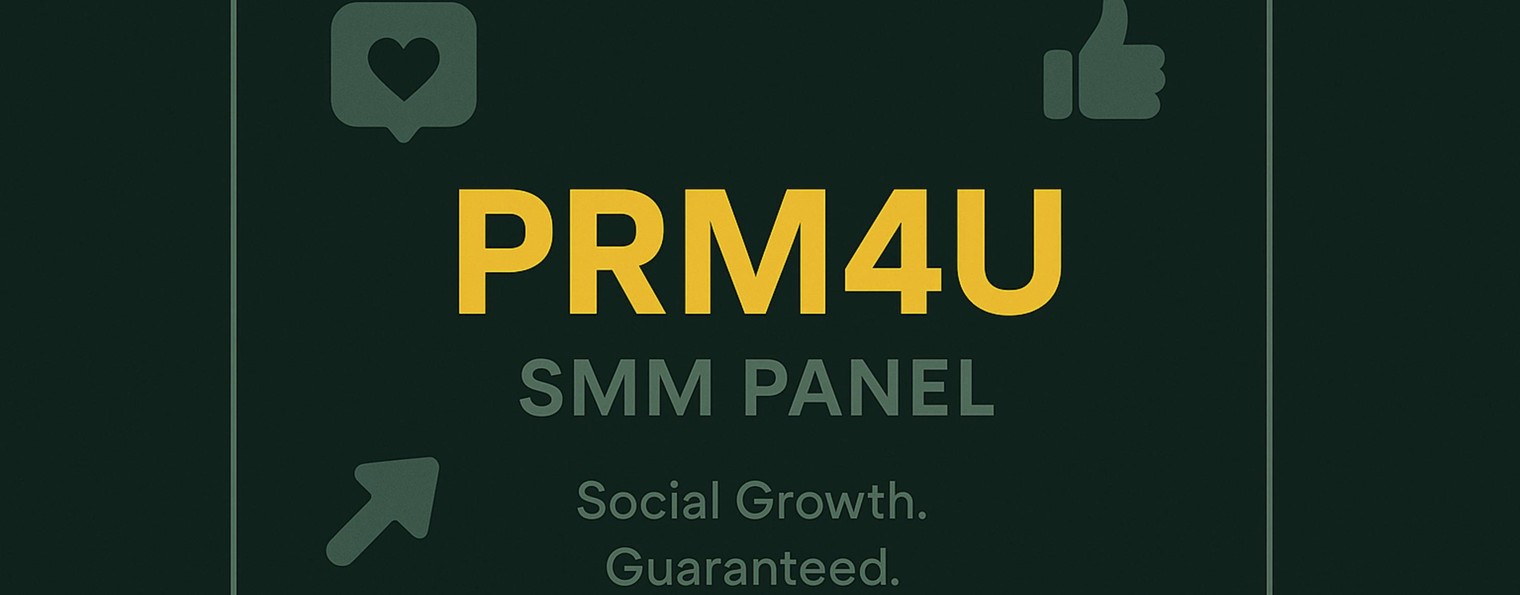 PRM4U SMM PANEL