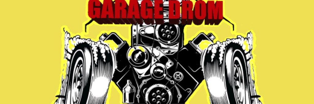 #GarageDrom#
