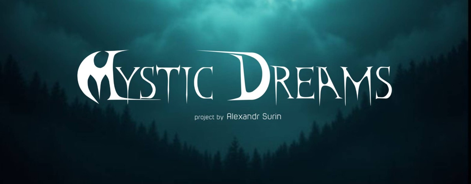 MYSTIC DREAMS