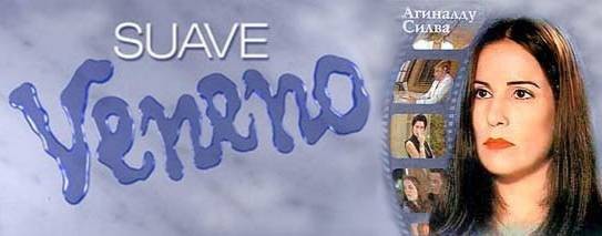 Сериал Нежный яд / Suave Veneno