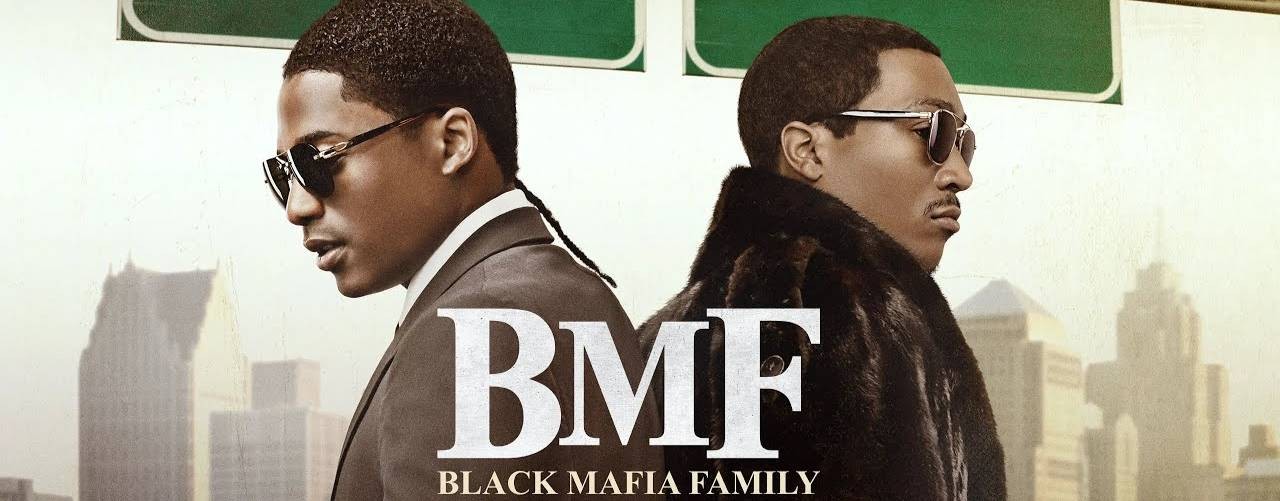 Сериал Семья чёрной мафии / BMF Black Mafia Family