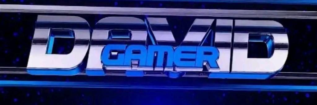 DAVID gamer