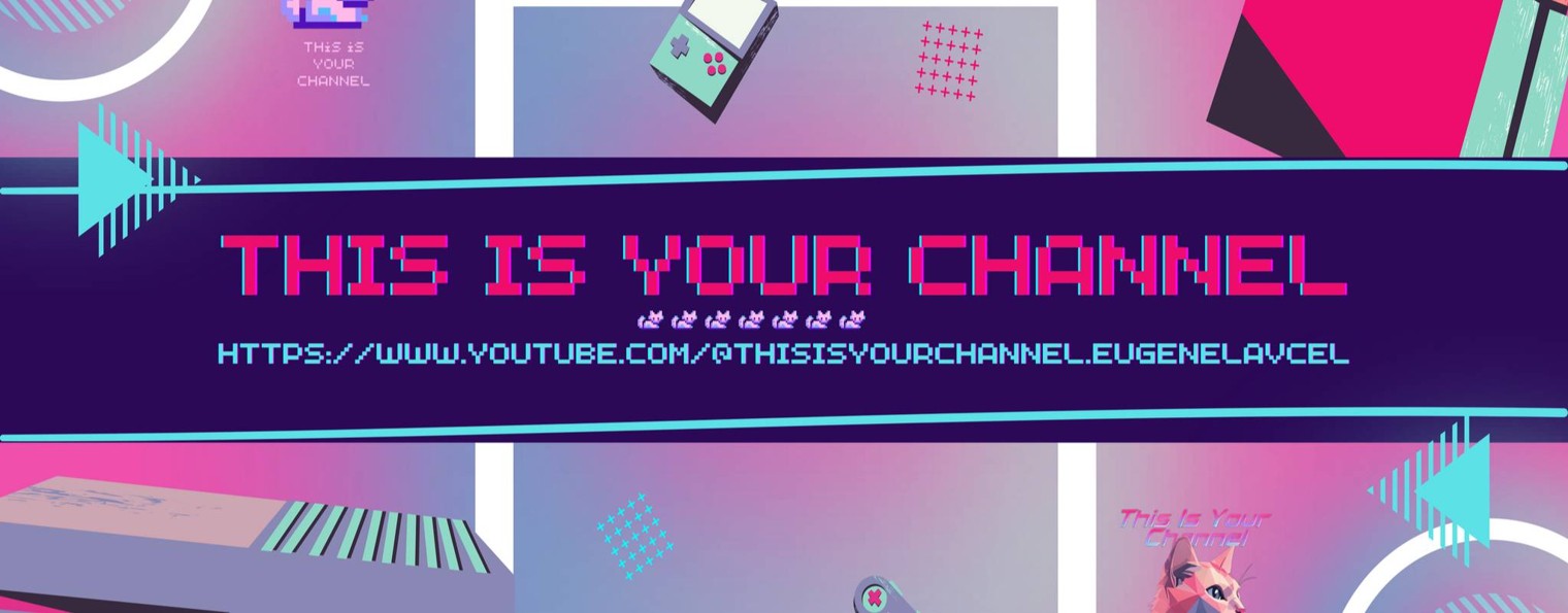 This is Your channel