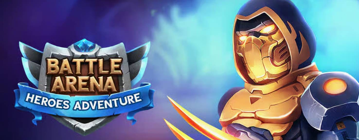 Battle arena heroes adventure.
