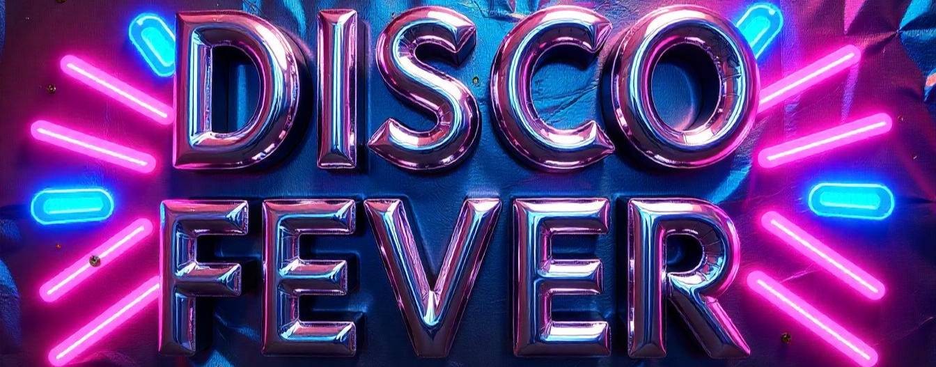 DISCO FEVER