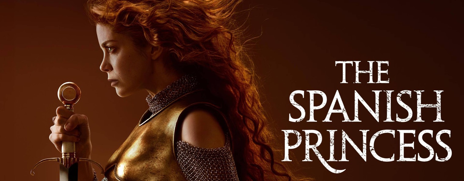 Сериал Испанская принцесса / The Spanish Princess