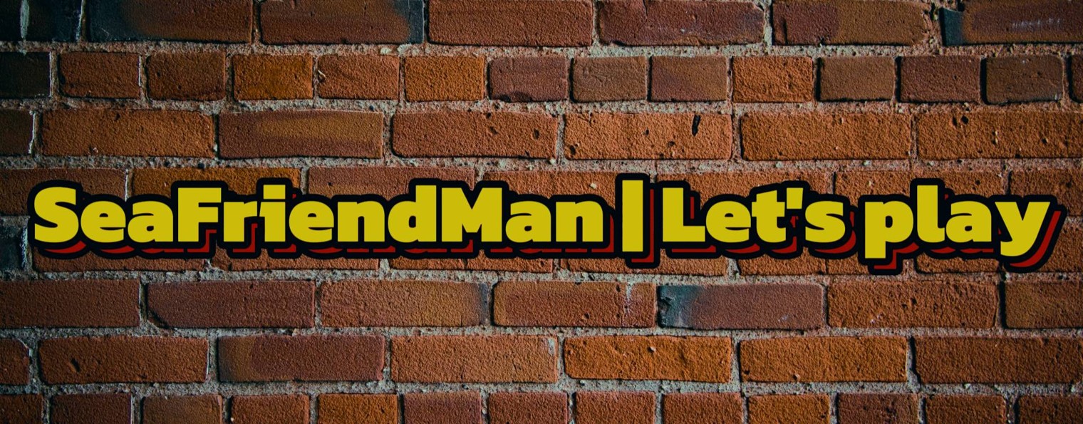 SeaFriendMan | Let's play