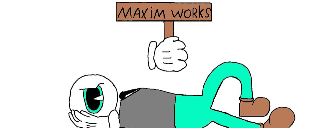 MaximWorks