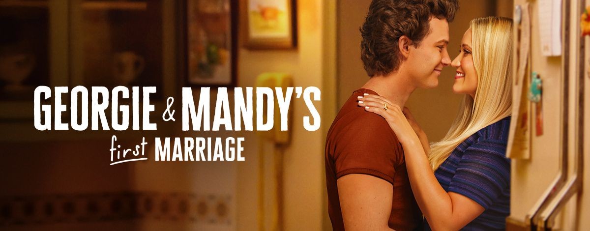 Сериал Первый брак Джорджи и Мэнди / Georgie & Mandy's First Marriage