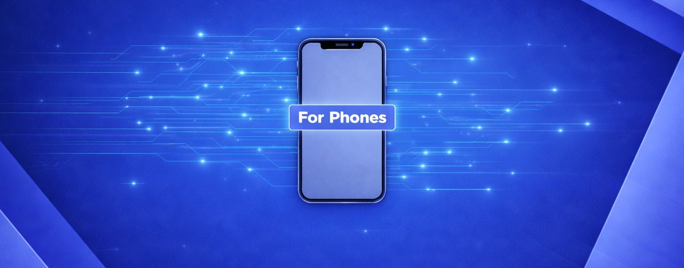 For Phones