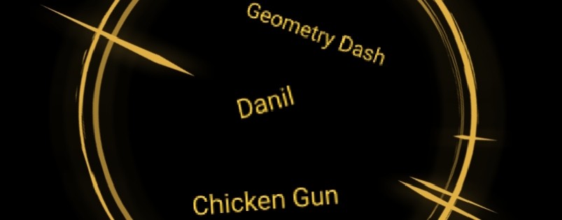 Danil geometry dash and Chicken Gun