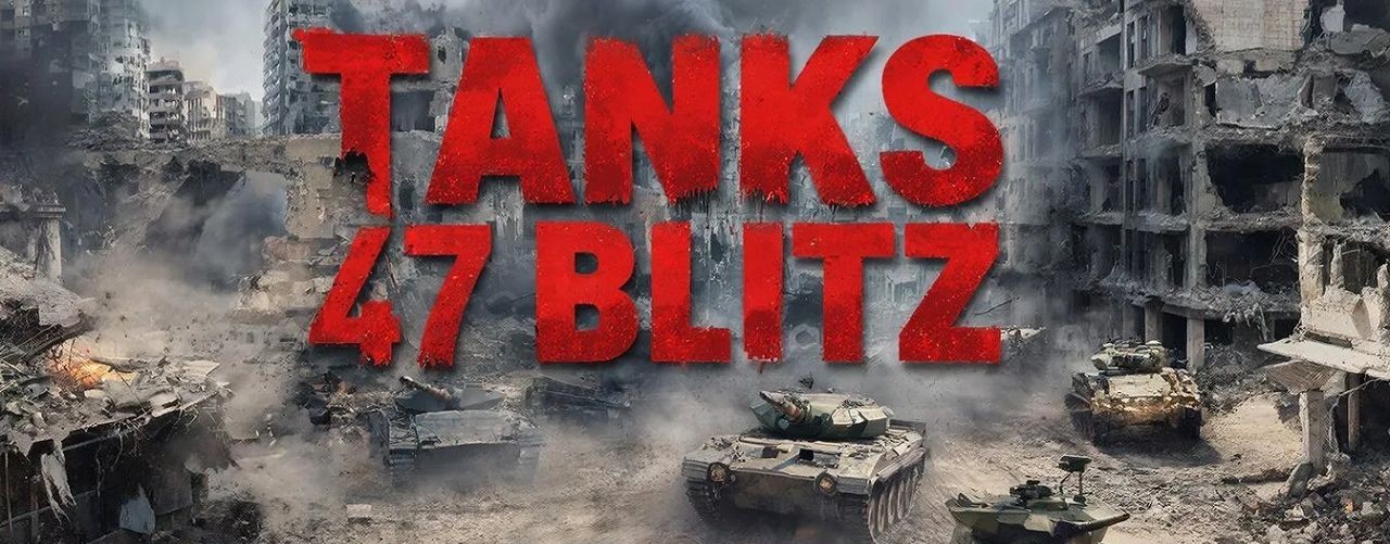 Tanks 47 Blitz