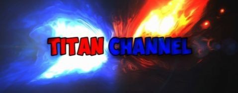 Titan channel Перезалив