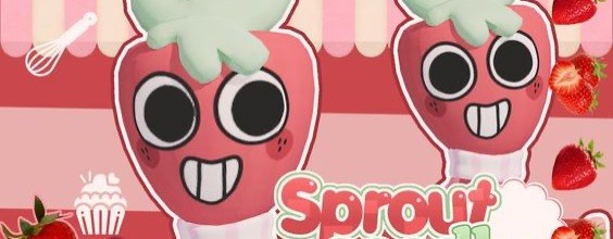 SPROUT!
