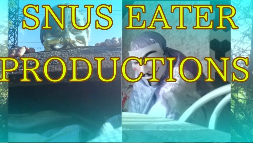 SNUS EATERS PRODUCTION (сериалы, фильмы)