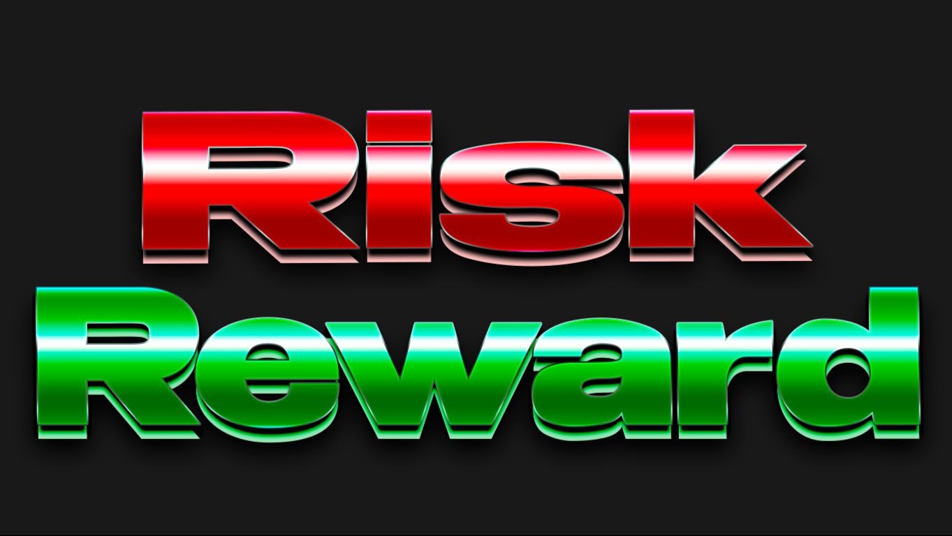 Risk Reward