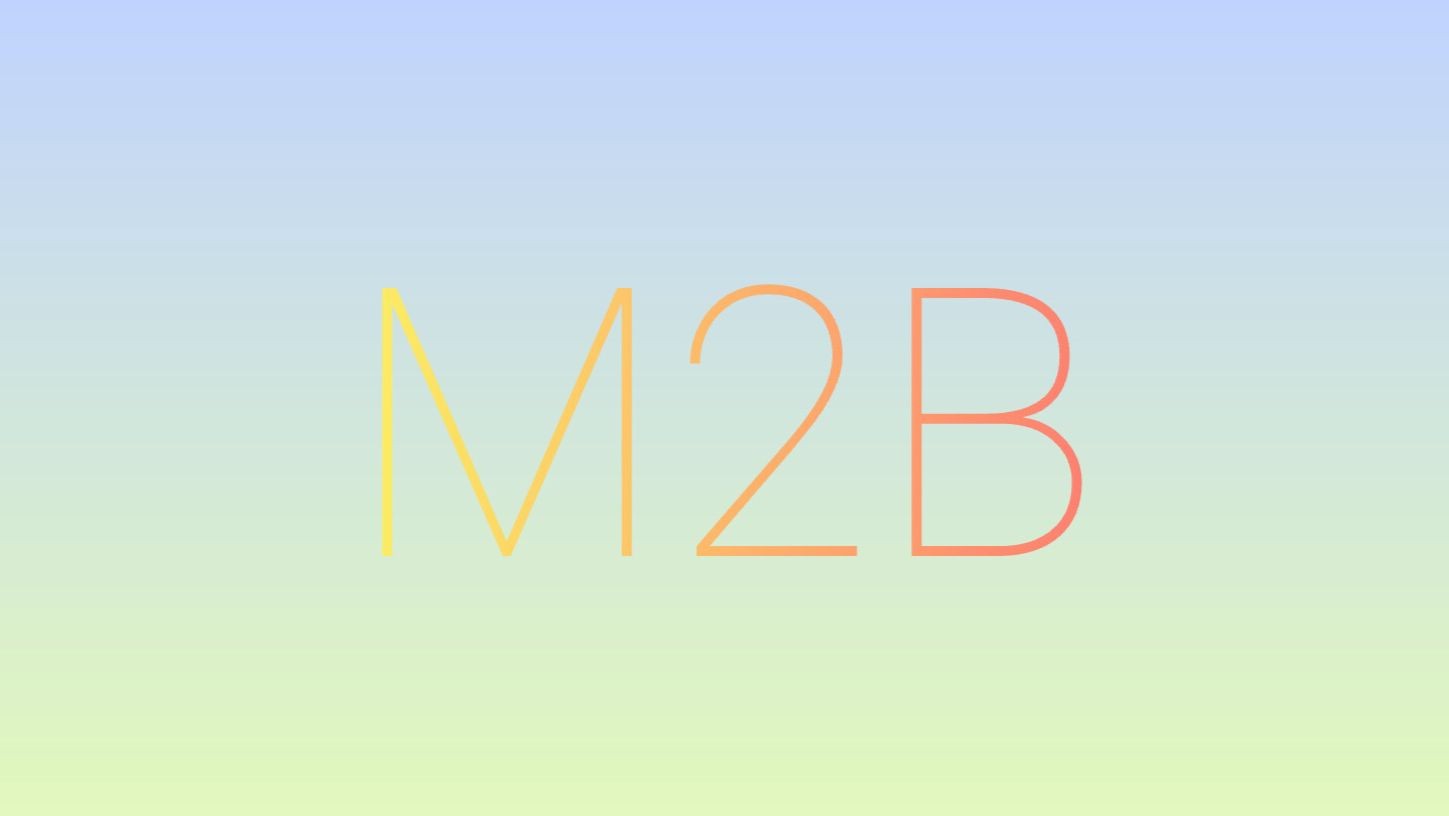 M2B