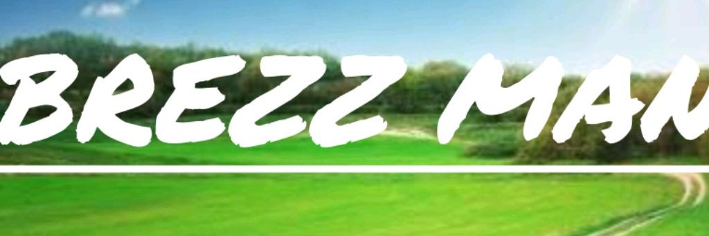 Brezz Man