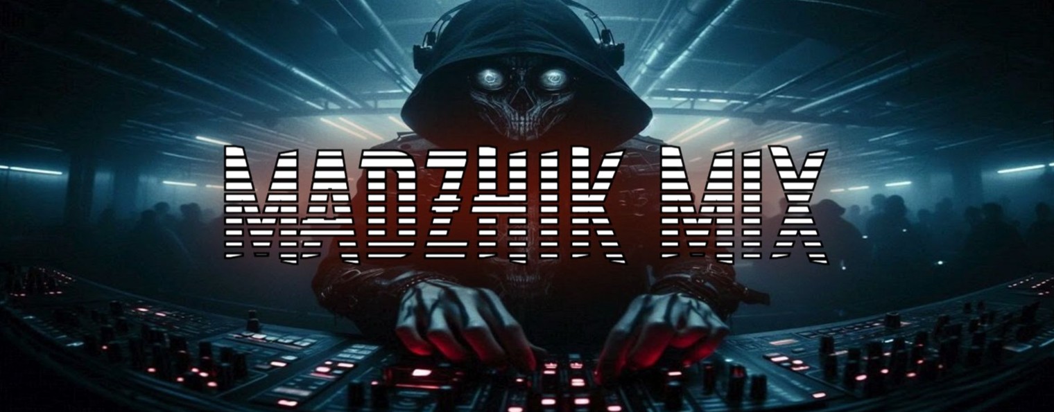 🎧 Madzhik Mix 🎧