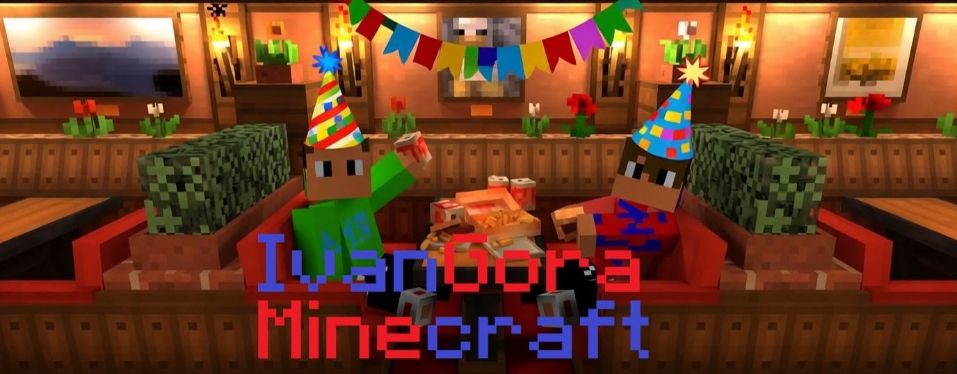 #IvanGora Minecraft