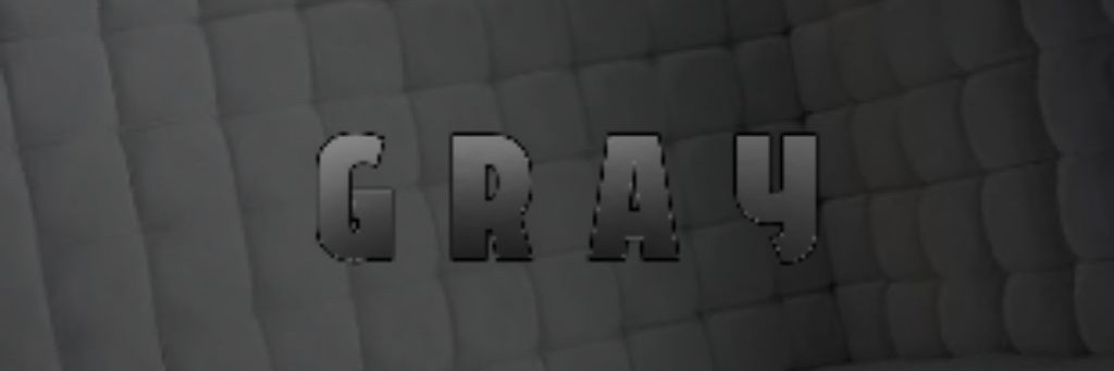 ✯G R A Y [GD]✯ {GDcommunity}