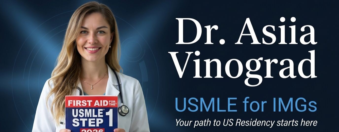 USMLE | Dr. Asiia Vinograd