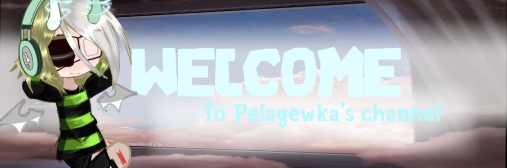 🌌Pelagewka🌌