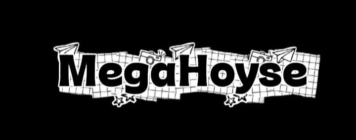 MegaHoyse