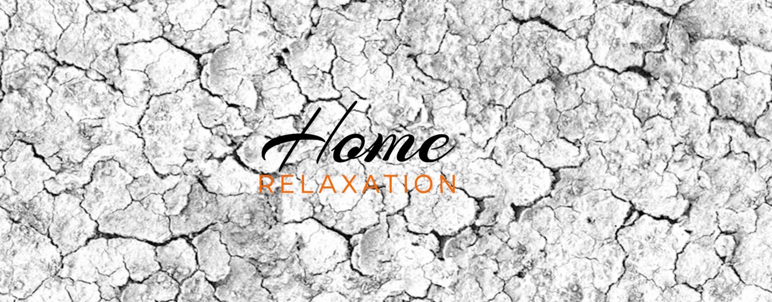 HOME RELAXATION
