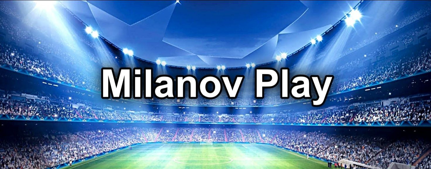 Milanov Play