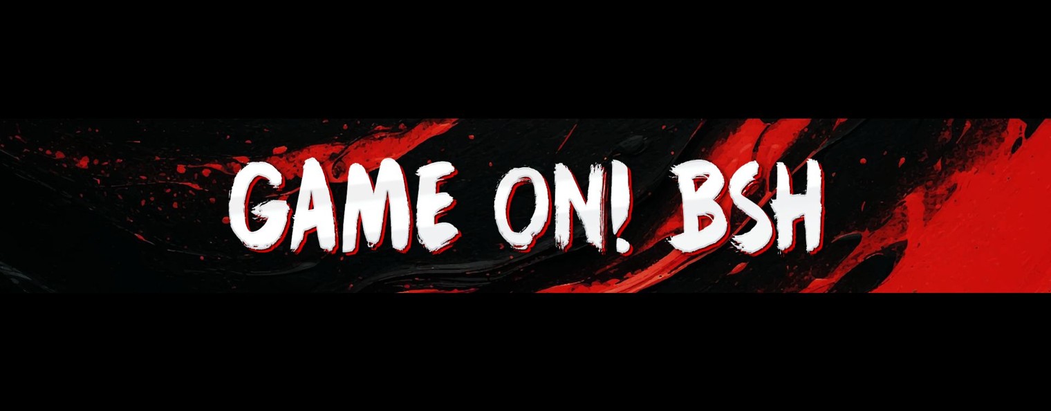 GAME ON! BSh