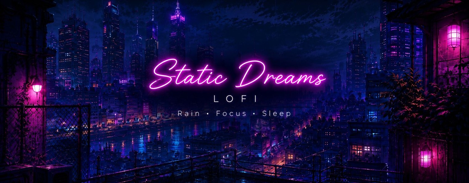 Static Dreams Lofi