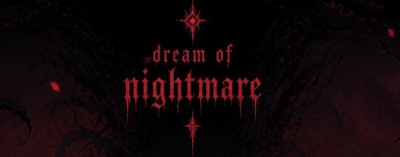 Dream of nightmare - Мечты о кошмаре