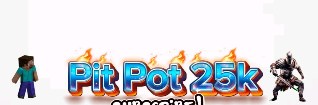 Pit Pot 25к